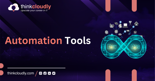 Automation tools Quiz - Thinkcloudly